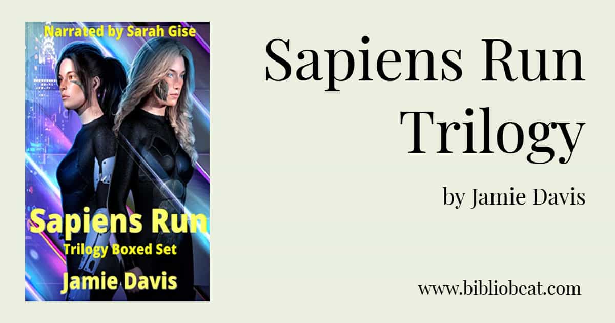 Sapiens Run Trilogy by Jamie Davis – Bibliobeat